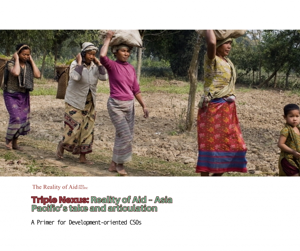 Triple Nexus - Reality of Aid – Asia Pacific’s take and articulation: A ...